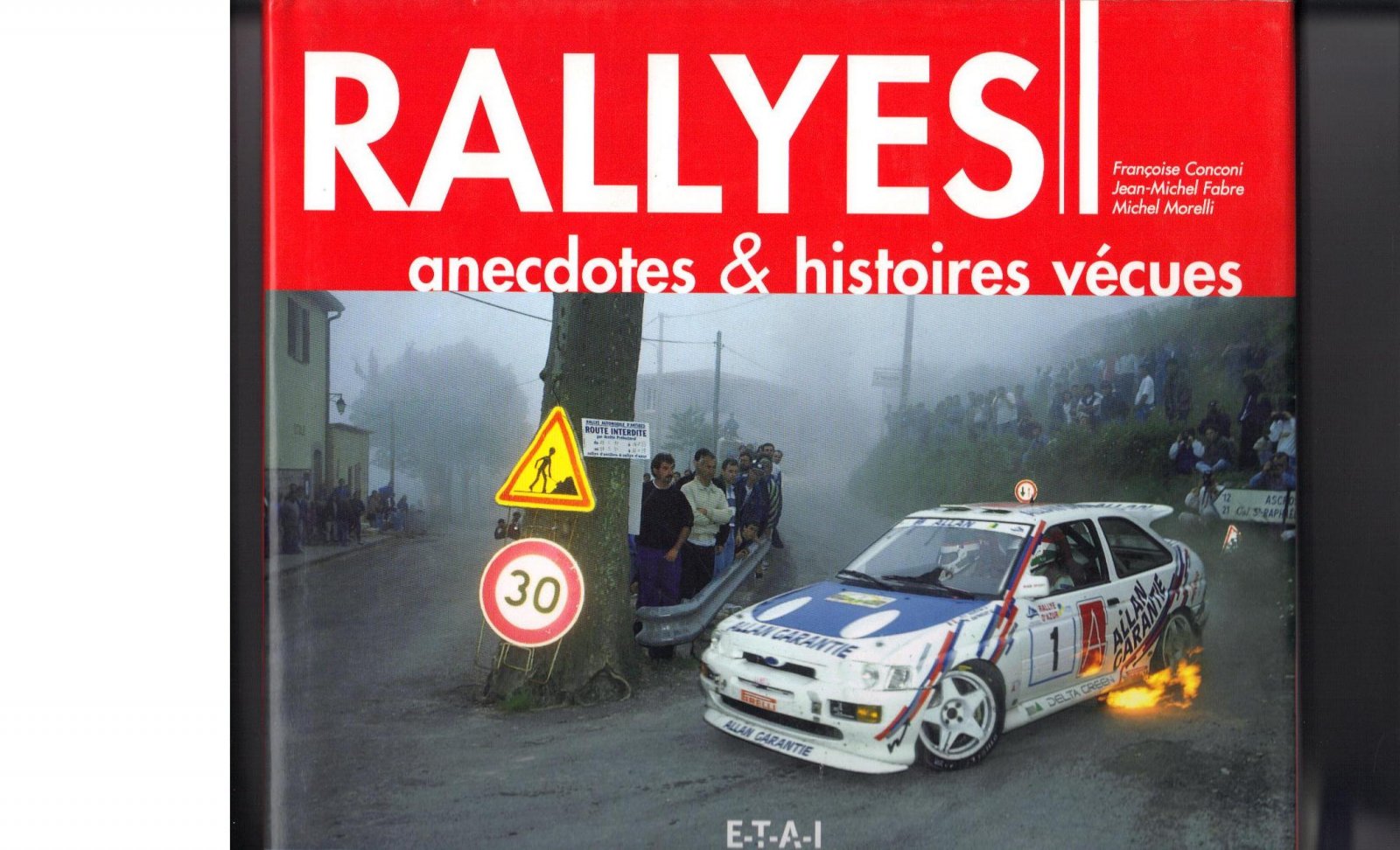 Anecdotes Rallyes - Albums convertis - Forum Auto