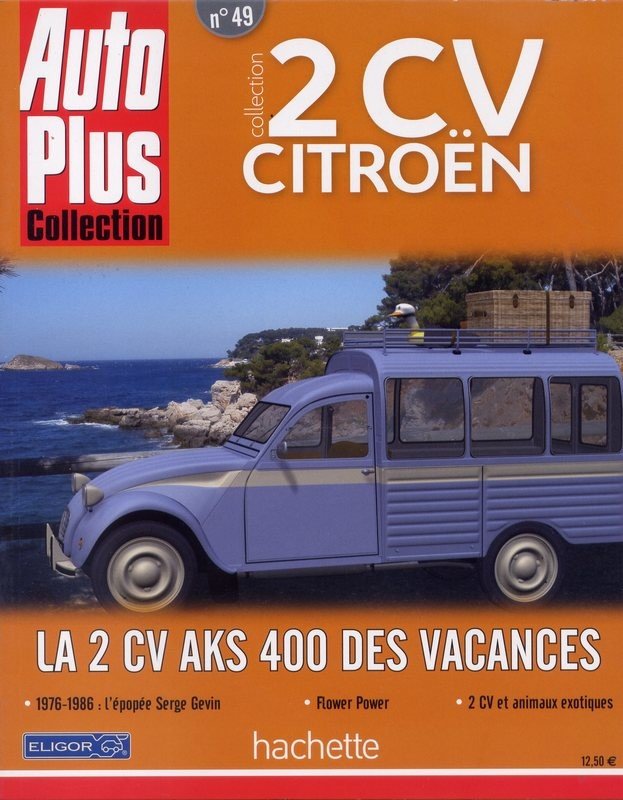 N°49 - La 2CV AKS 400 des vacances - Albums convertis - Forum Auto